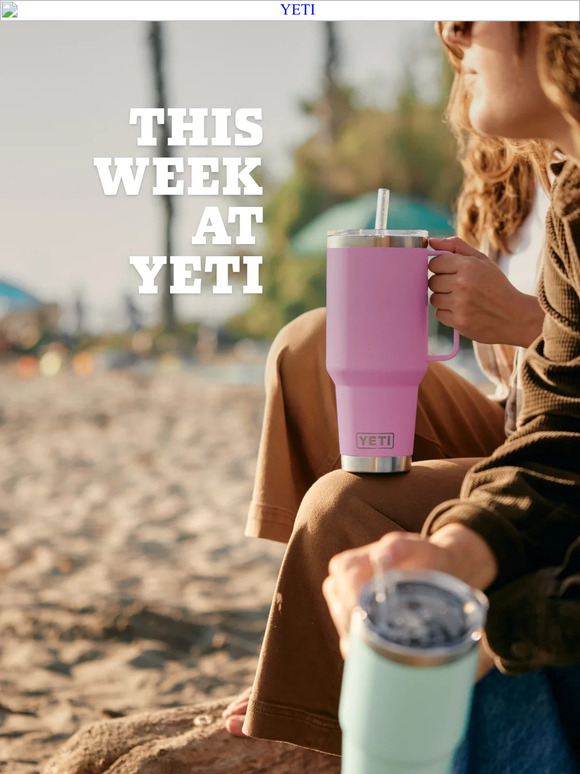 YETI Email Newsletters: Shop Sales, Discounts, and Coupon Codes