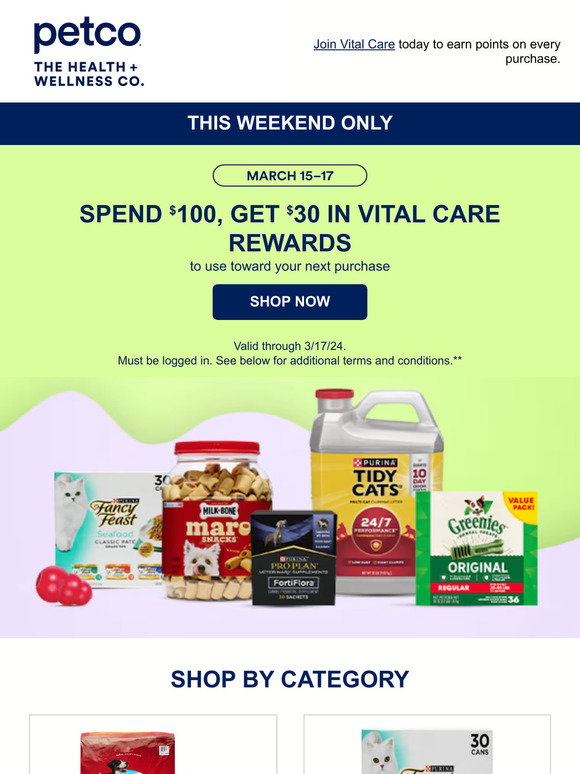 Petco: 💰 Get $30 in Vital Care Rewards when you spend $100! | Milled