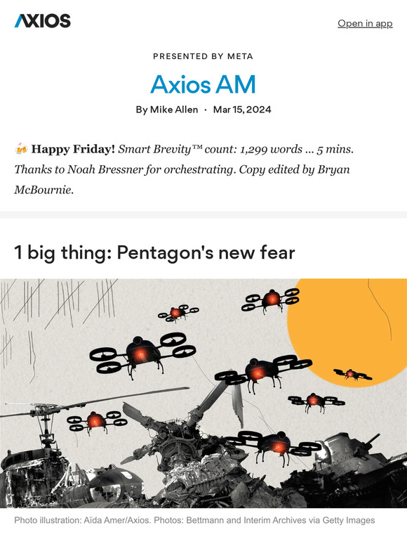 Axios: 💥 Axios AM: Pentagon's new fear | Milled