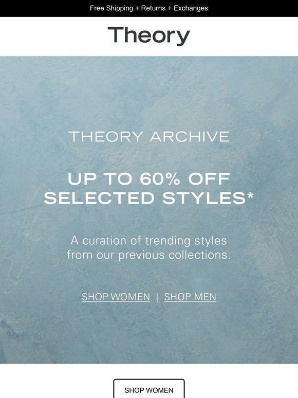 Theory Email Newsletters: Shop Sales, Discounts, and Coupon Codes
