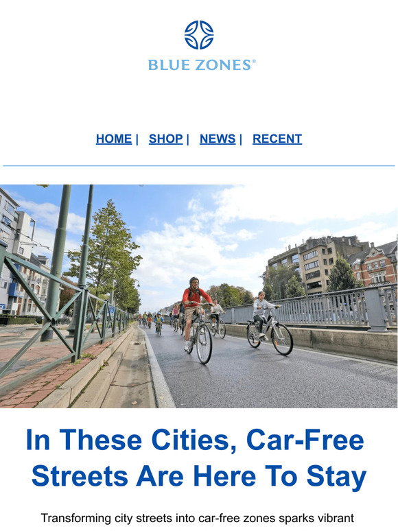 Blue Zones: In these cities, car-free streets are here to stay | Milled