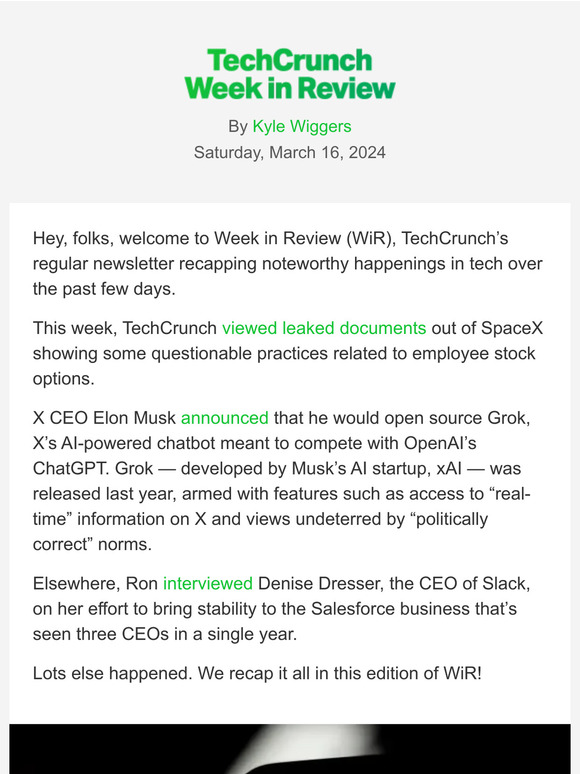TechCrunch: Week in Review - SpaceX doc leaks, TikTok ban gains steam, and Grok to go open ...