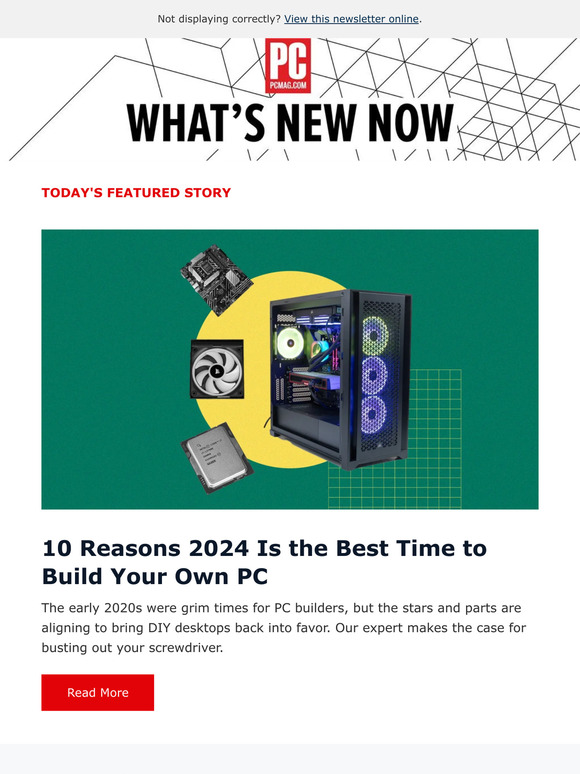 PCMag: 2024 Is the Best Time to Build Your Own PC / 5 Ways to Keep Your ...