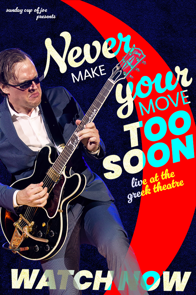 Joe Bonamassa: "Never Make Your Move Too Soon" Live at the Greek ...