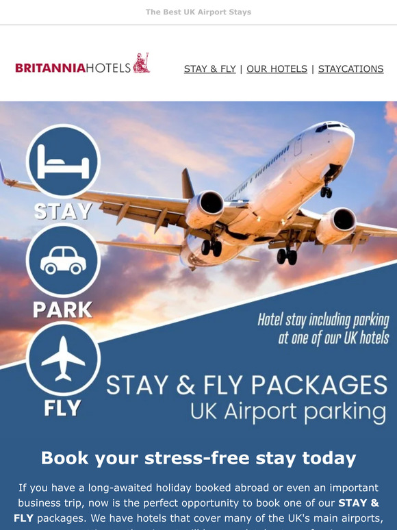Britannia Hotels: Travel hassle-free with our Stay & Fly Packages! 🧳 ...