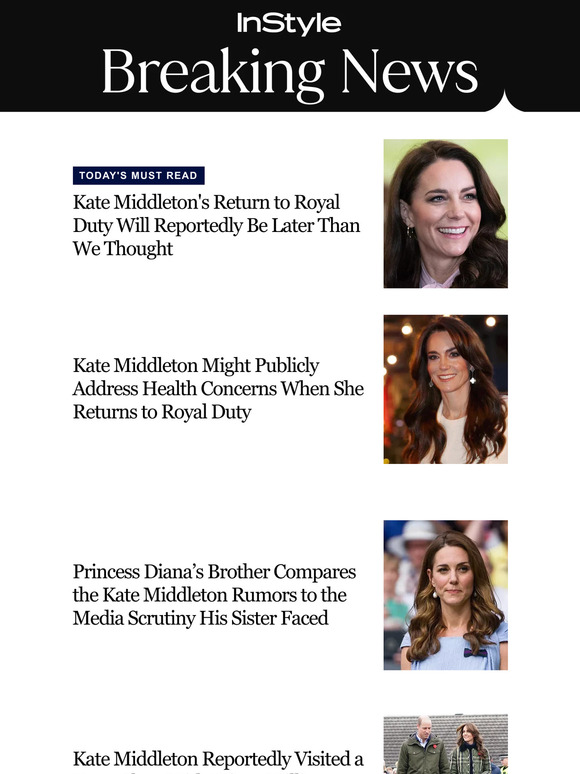 InStyle: Breaking: Kate Middleton’s next public appearance will be later than anticipated | Milled