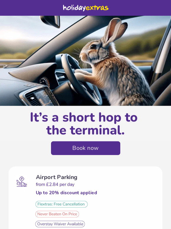 Holiday Extras: Airport Parking: Book through this email for up to 20% ...