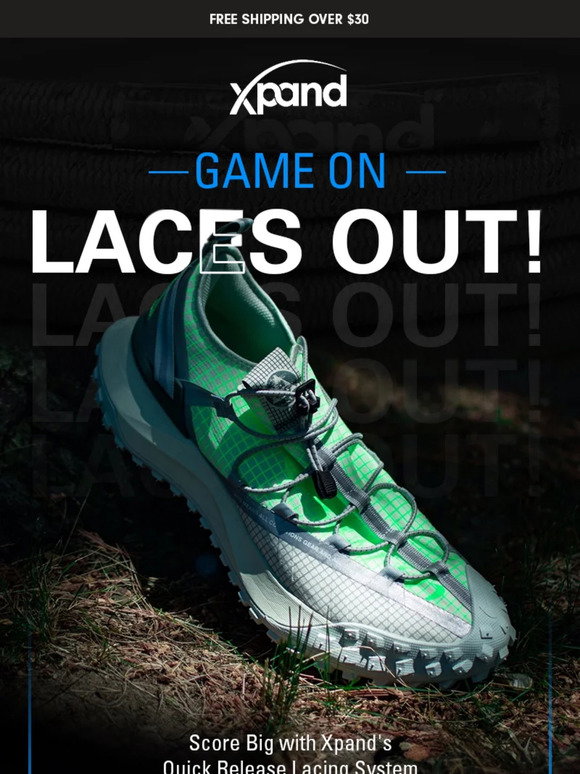 Xpand Lacing System: 🏀 Game On - Laces Out! | Milled