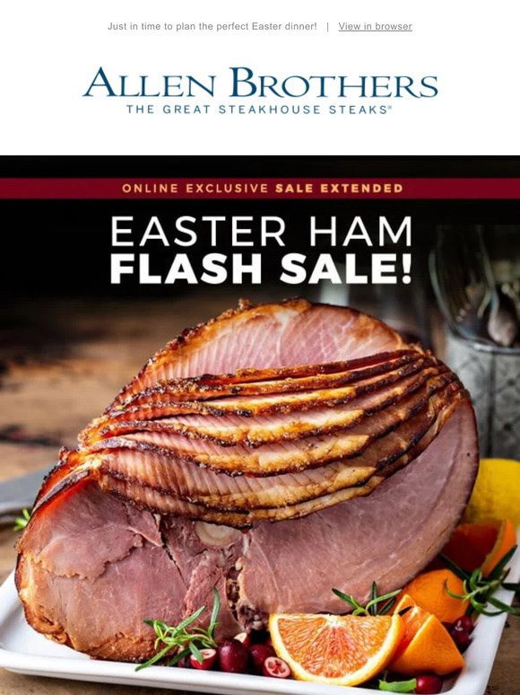 Allen Brothers: Easter Ham Sale Extended One More Day! | Milled