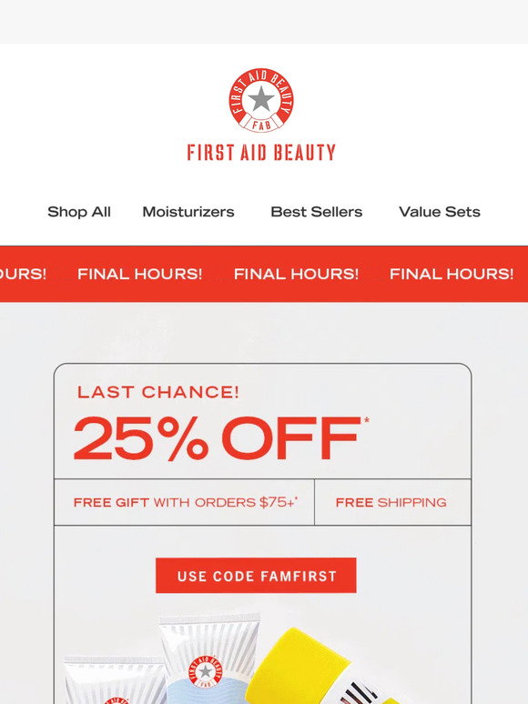 First Aid Beauty: FRIENDS + FAM ENDS TOMORROW | Milled