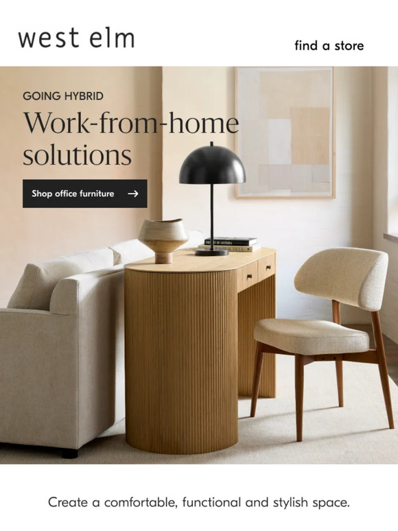 West Elm: Work from home in style | Milled