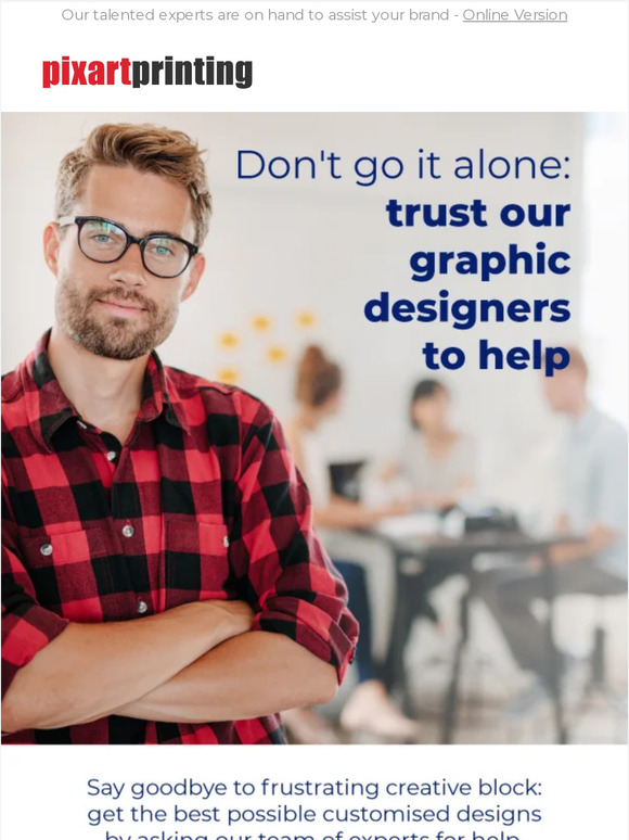 Pixartprinting: Try our design services: we're here to help! | Milled