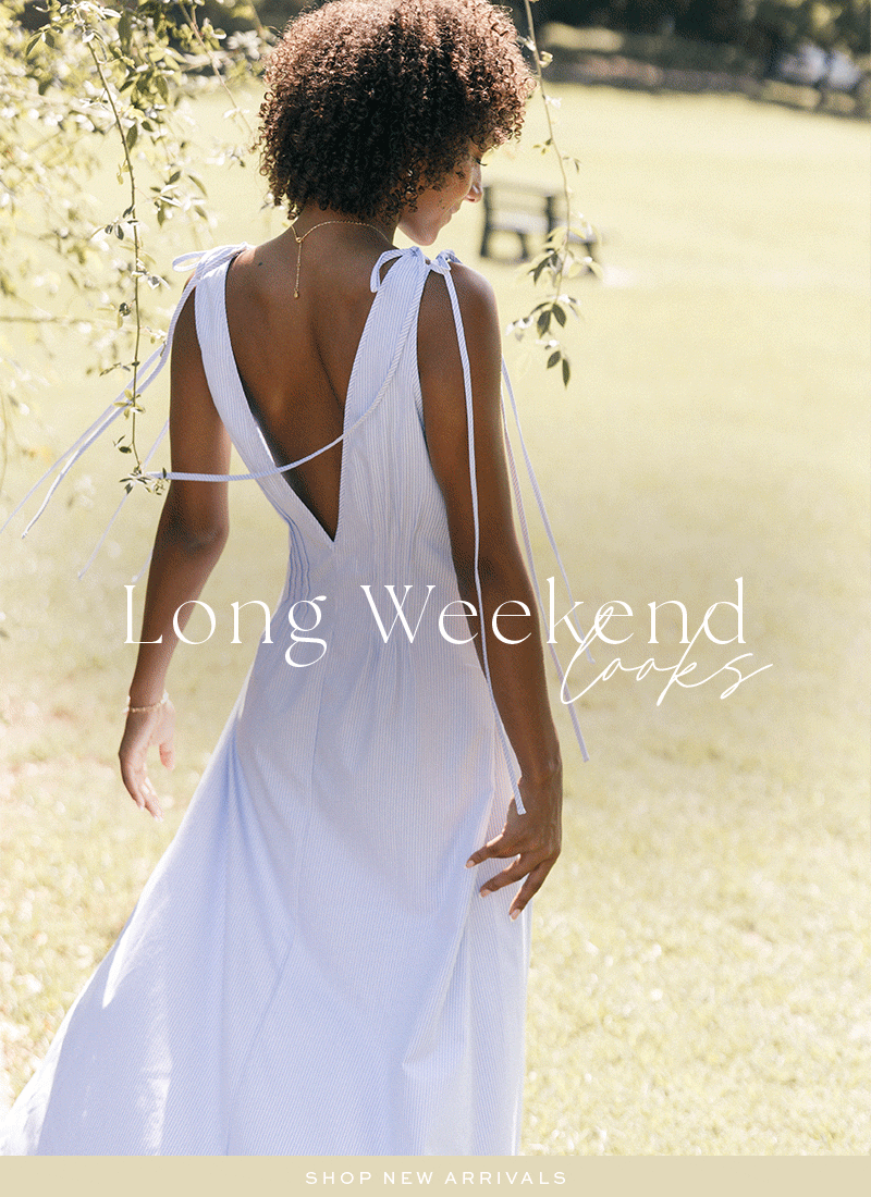 Petal & Pup: Long weekend looks are here 💙 | Milled