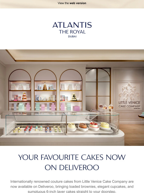 Atlantis, The Palm: Little Venice Cake Company Is Now On Deliveroo | Milled
