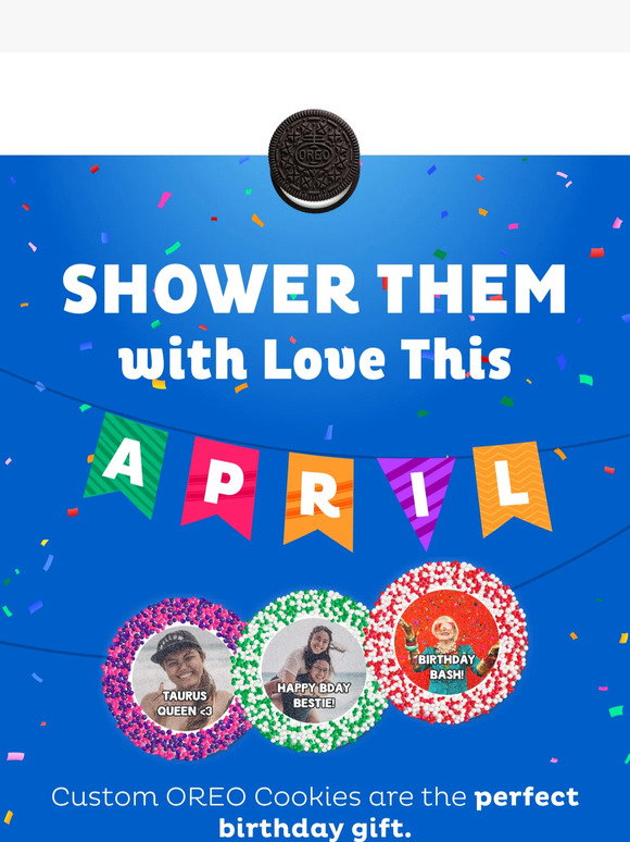 OREO: 🎉 Celebrate April Birthdays with Custom OREO Cookies! 🎈 | Milled