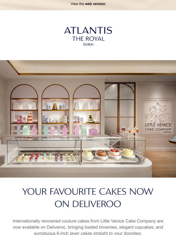 Atlantis The Palm: Little Venice Cake Company Is Now On Deliveroo | Milled