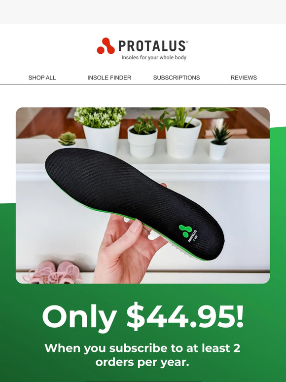 Protalus: Only $44.95 Each! When you subscribe to Year-Round Comfort ...