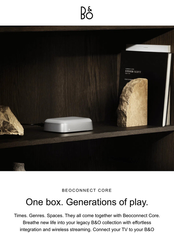 Bang & Olufsen: Beoconnect Core: one box. Generations of play. | Milled