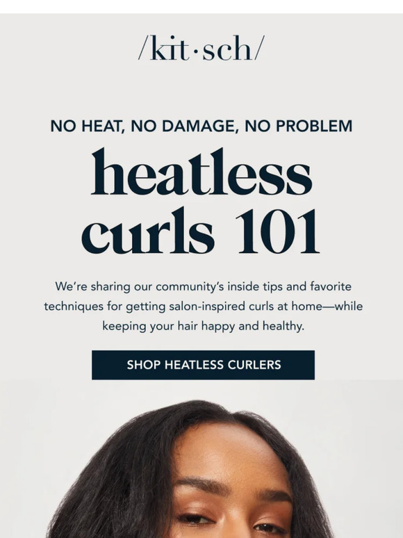 Kitsch: Heatless Curls as Easy as 1, 2, 3 | Milled