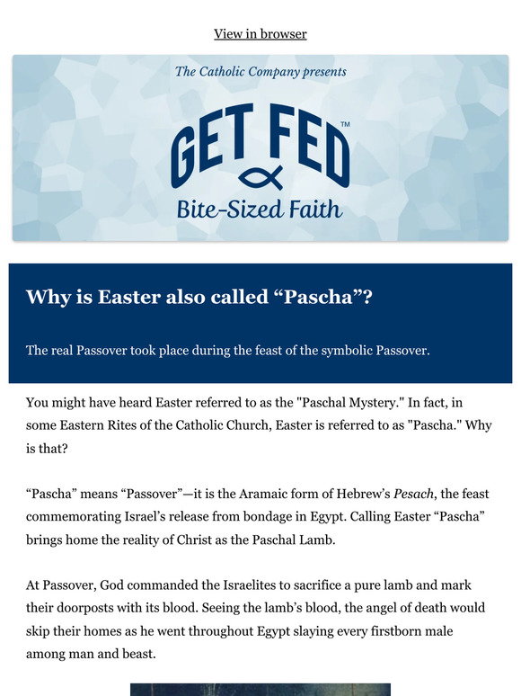 The Catholic Company: Why is Easter also called “Pascha”? | Milled