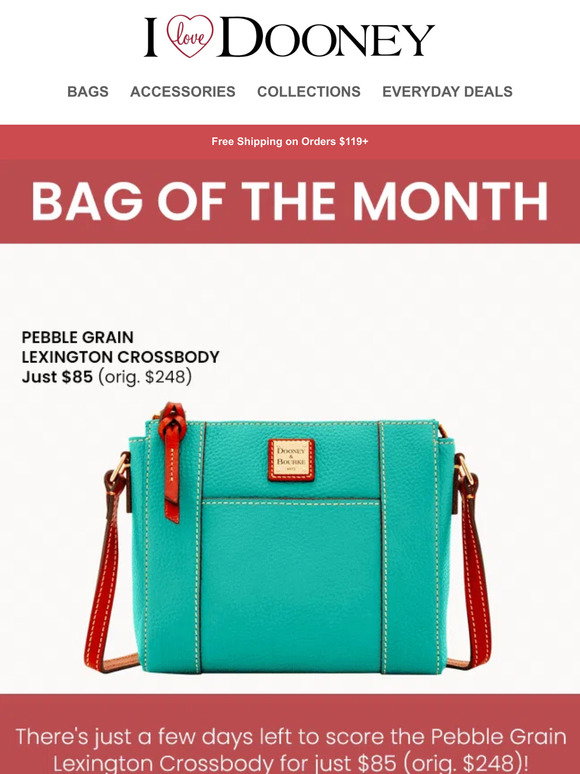 Dooney & Bourke: Don't Miss the Bag of the Month: The Pebble Grain ...