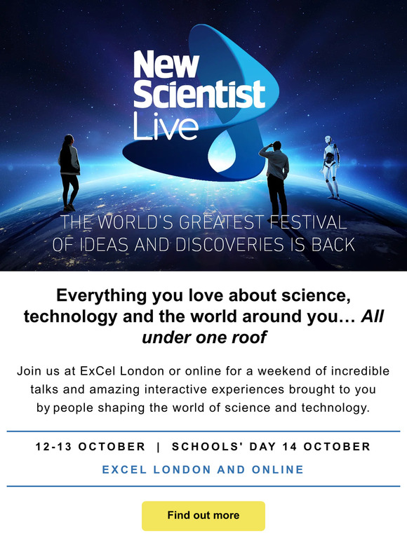 New Scientist: New Scientist Live 2024: Super early bird tickets now on ...