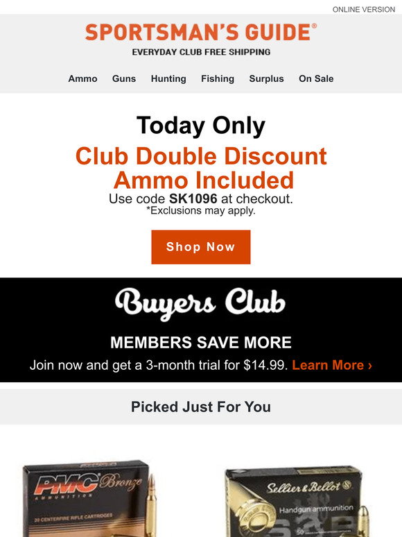 Sportsman's Guide: 1-Day Exclusive: Club Double Discount Including Ammo ...