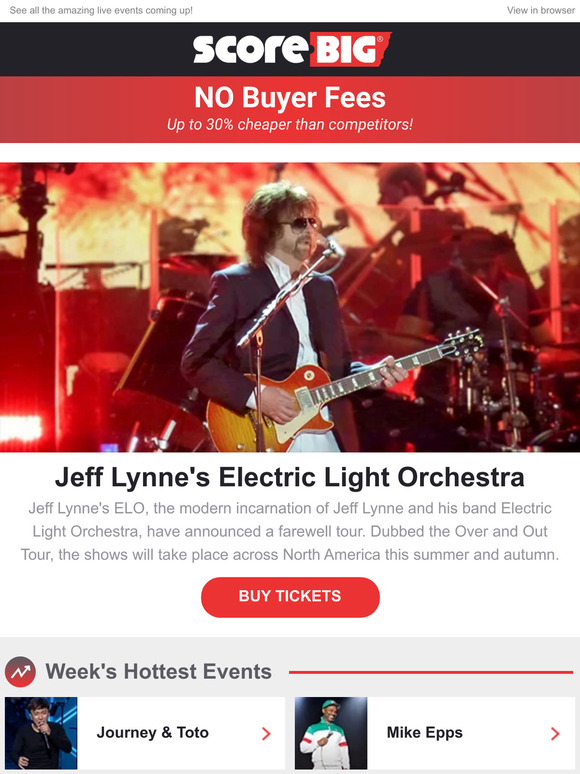 ScoreBig: Jeff Lynne's ELO / Journey & Toto / Monster Jam / Mike Epps ...