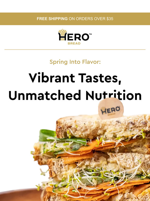 HERO BREAD: Welcome Spring with Ultra-Low Net Carb Hero Bread™ | Milled