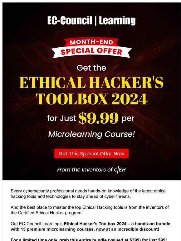 EC-Council: 💥Ethical Hacker’s Toolbox 2024 at Just $9.99 Per ...