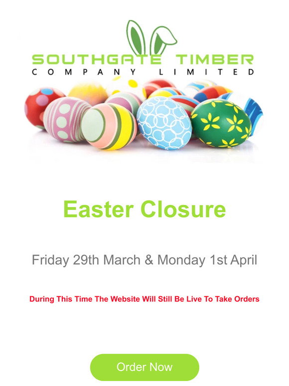 Southgate Timber: Southgate Timber - Easter Closure Dates | Milled