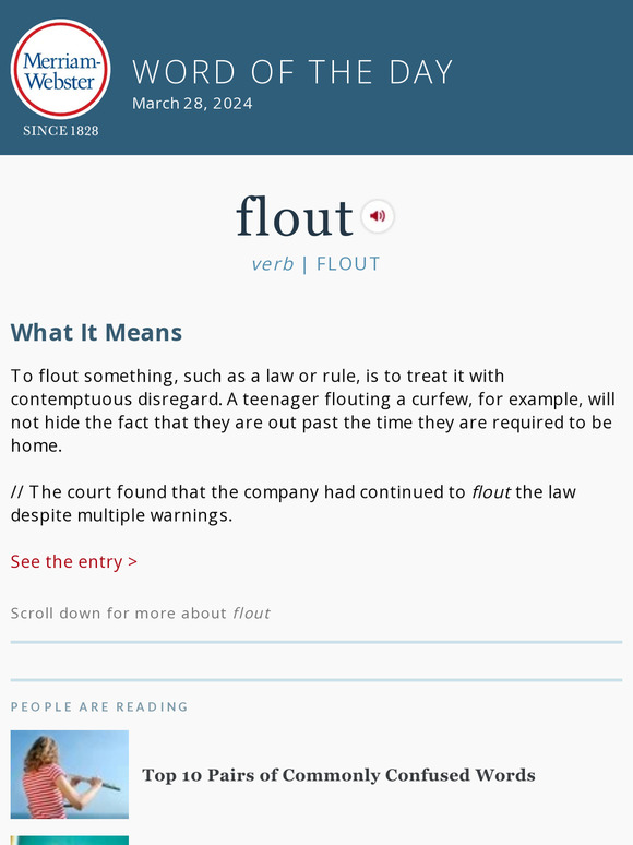 Merriam-Webster: Flout - plus, Top 10 Pairs of Commonly Confused Words ...