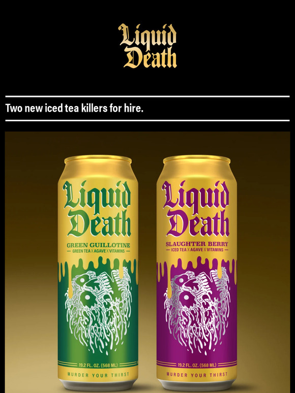 Liquid Death: Two New Iced Tea Flavors | Milled