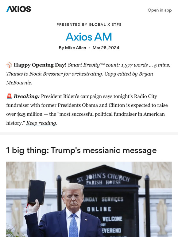 Axios: 👀 Axios AM: Trump's messianic message | Milled