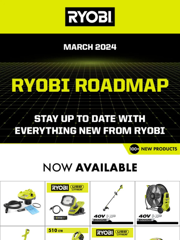 Ryobi: RYOBI ROADMAP - March 2024 | Milled