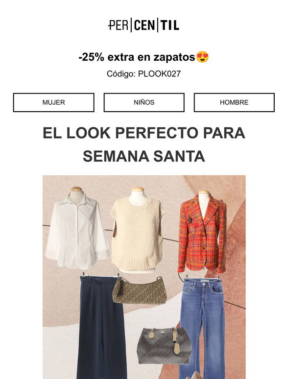 Percentil: EL LOOK PERFECTO PARA SEMANA SANTA | Milled