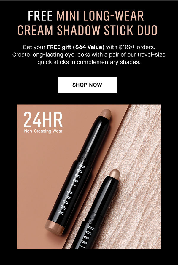 Bobbi Brown: FREE Mini Long-Wear Cream Shadow Stick Duo ($64 Value ...