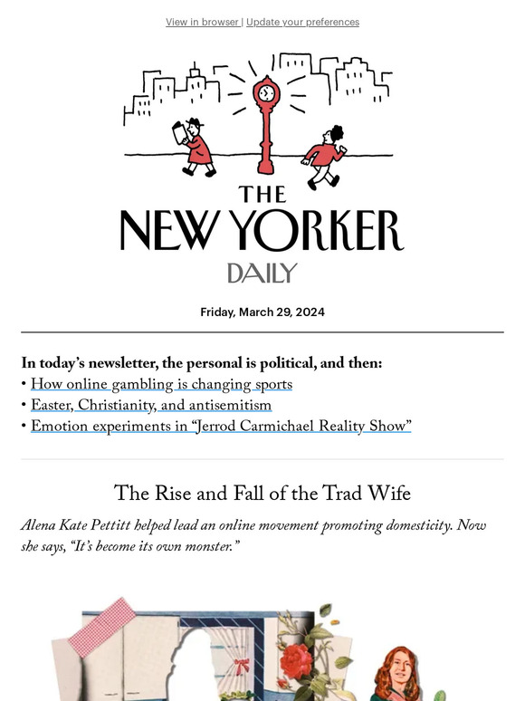 The New Yorker: The Rise and Fall of the Trad Wife | Milled