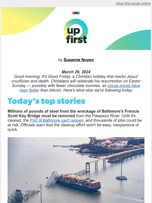 NPR: Baltimore bridge collapse threatens thousands of jobs; Sam Bankman ...