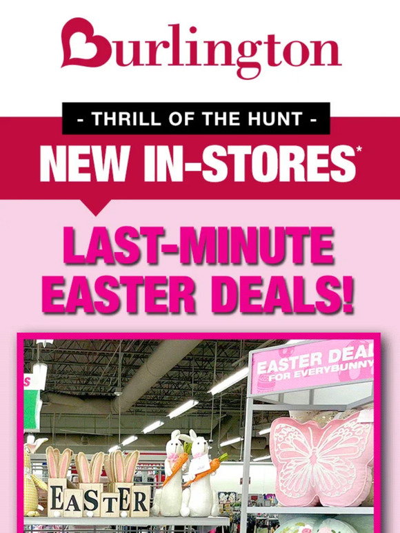 Burlington: Hurry in for last-minute Easter gifts! | Milled