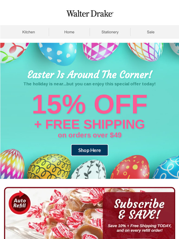 Walter Drake: Inside: Easter Weekend Savings | Milled