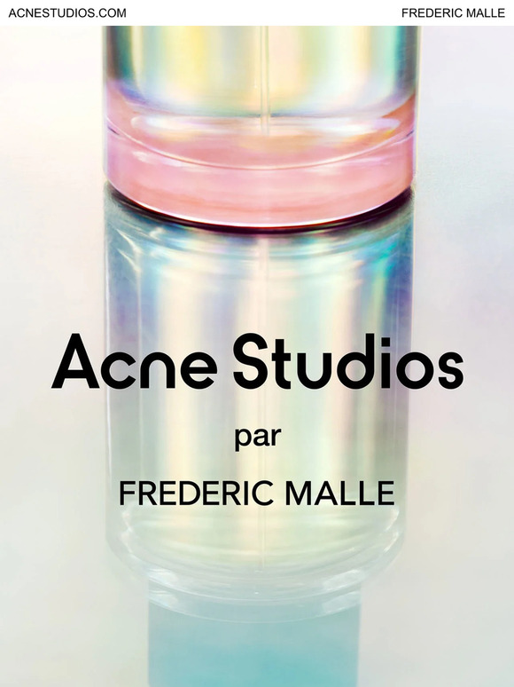 Acne: Coming soon: Acne Studios par Frédéric Malle | Milled