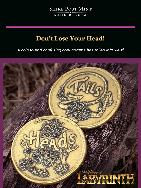 Shire Post Mint: Labyrinth™ 🔥 NEW Firey Heads or Tails? | Milled