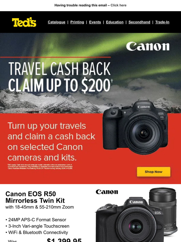Ted's Cameras: 💰 Cashback Savings with Canon 💰 | Milled