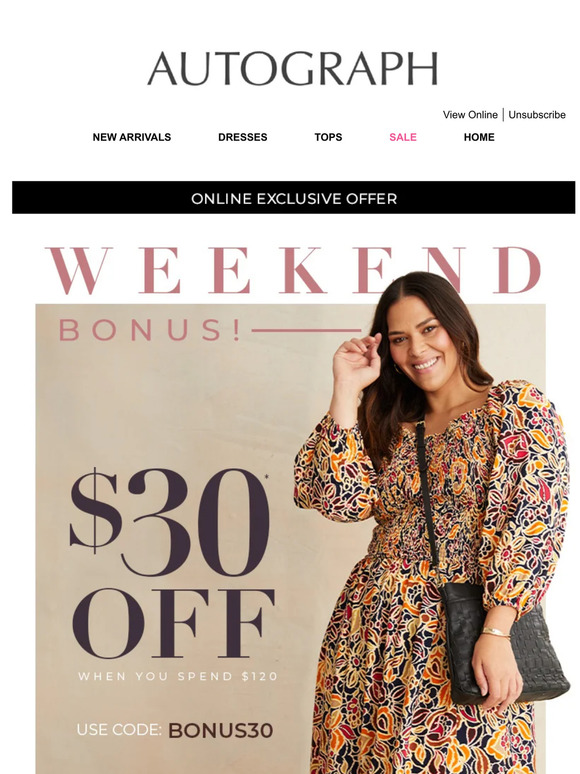 Autograph Fashion: — Here's a $30* Weekend Bonus on Us! | Milled