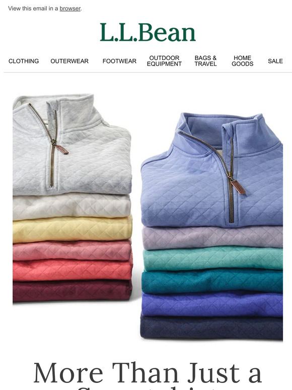 L.L.Bean: Our Quilted Sweatshirts are Always Essential | Milled