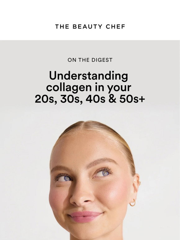 The Beauty Chef: Collagen in your 20s, 30s, 40s & 50s+ | Milled