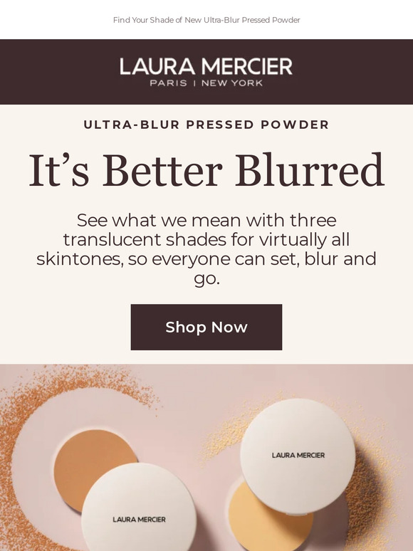 Laura Mercier: Beautifully Blurred Skin – For All | Milled