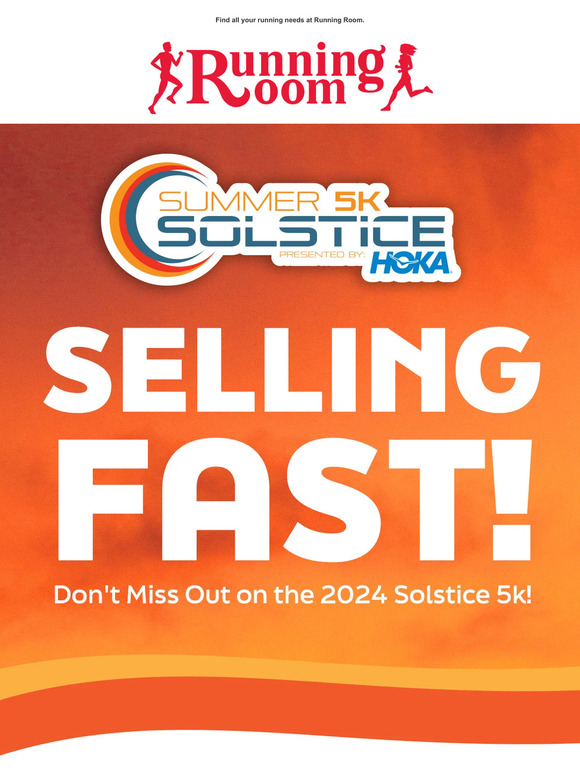 Running Room: Selling Fast! Don't Miss Out on the 2024 Solstice 5K ☀️ ...