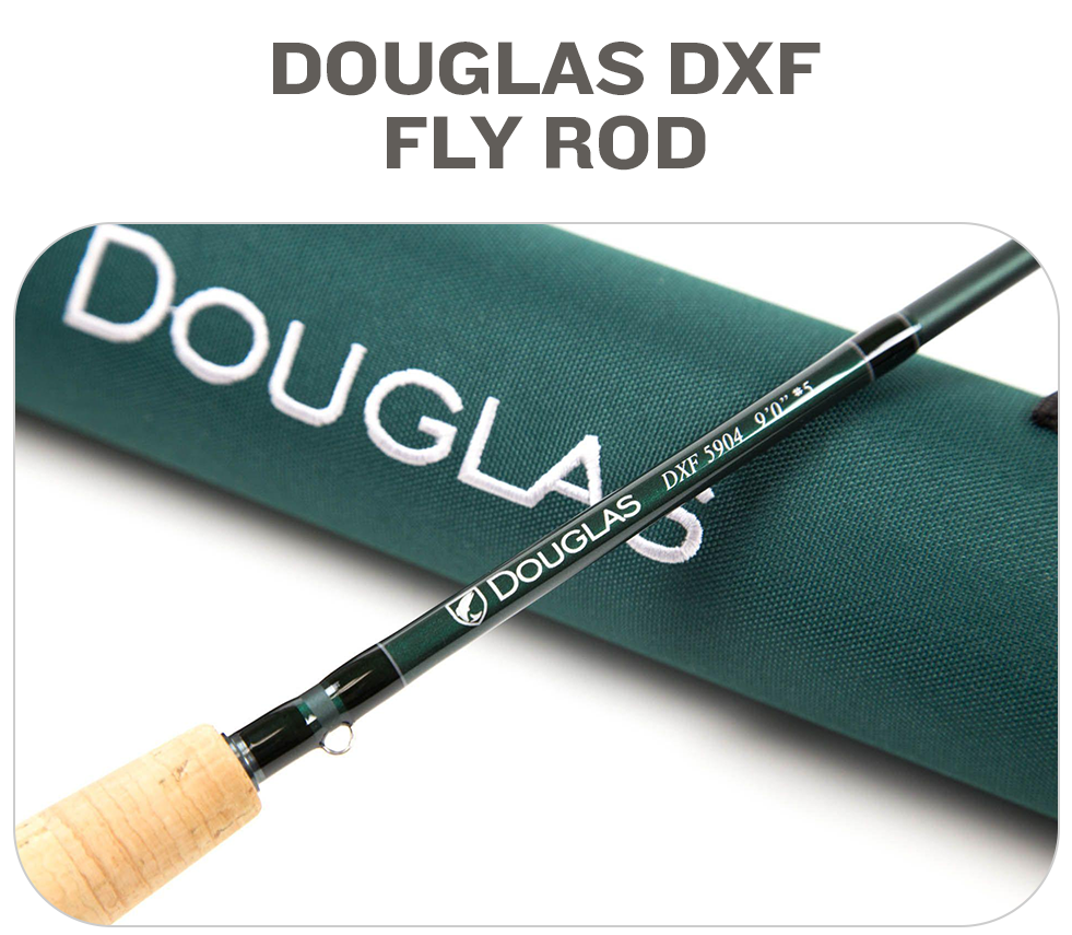 Trident Fly Fishing: Sale’s On: Douglas DXF Fly Rod | Milled
